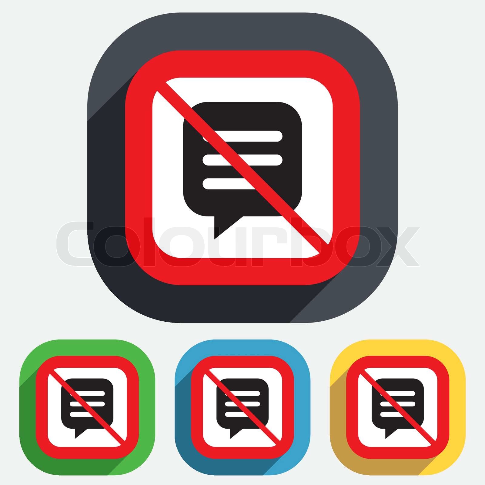 No Chat sign icon. Speech bubble symbol. | Stock vector | Colourbox