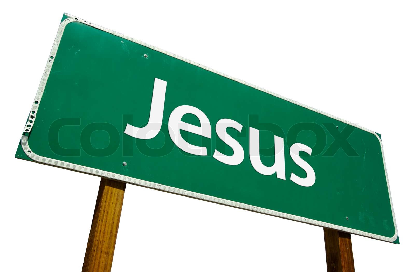 Jesus Road Sign with Clipping Path | Stock image | Colourbox