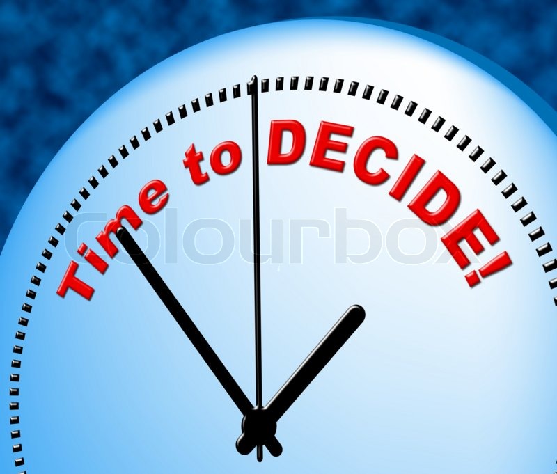 Time To Decide Representing At The ... | Stock image | Colourbox