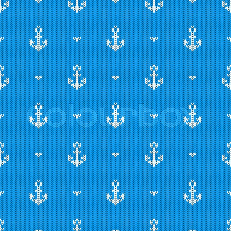 Seamless knitted pattern with anchors. ... | Stock vector | Colourbox