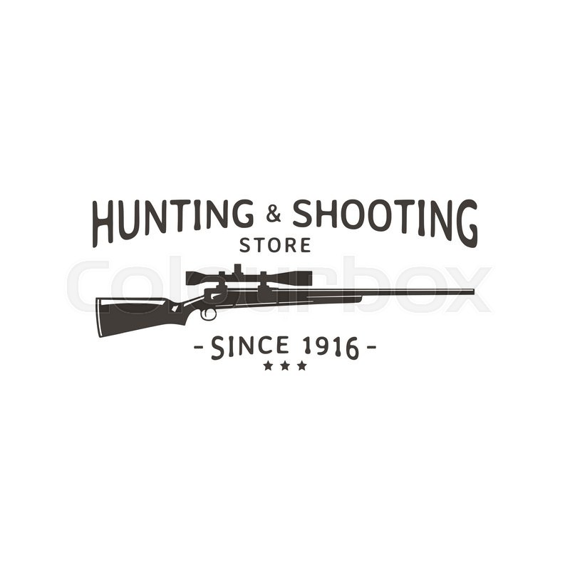 Vector vintage logo hunting and shooting store. Rifle silhouette ...