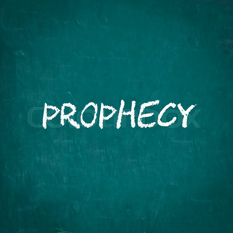 PROPHECY written on chalkboard | Stock image | Colourbox
