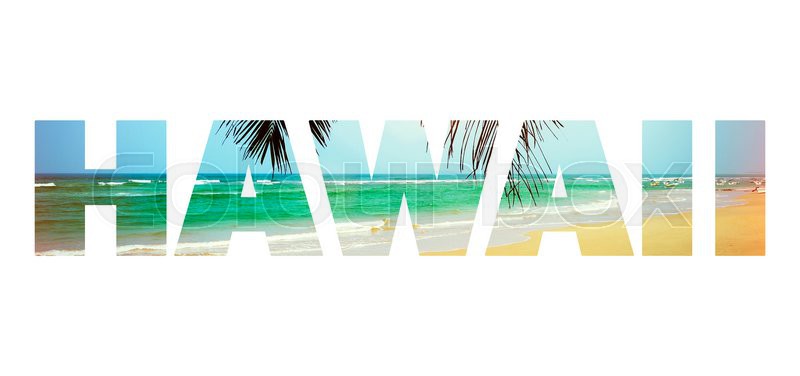 Background with word "Hawaii". Letters ... | Stock image | Colourbox