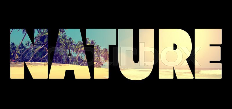 Background with word "Nature". Letters ... | Stock image | Colourbox