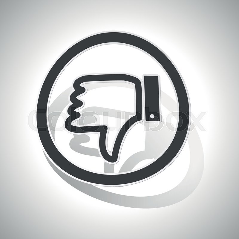 Dislike sign sticker, curved, with ... | Stock vector | Colourbox