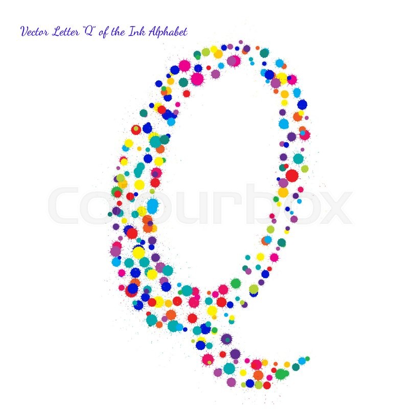 Vector Letter Q from Bright Color Ink ... | Stock vector | Colourbox