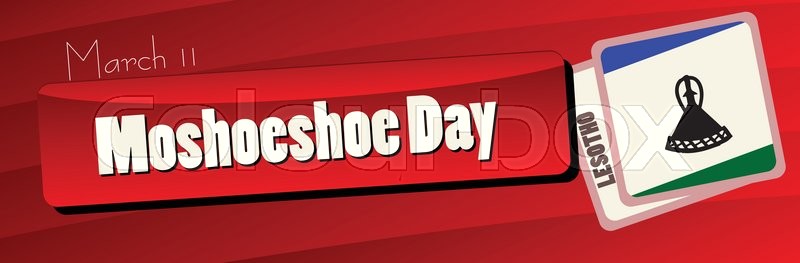 Moshoeshoe Day - March 11 public ... | Stock vector | Colourbox