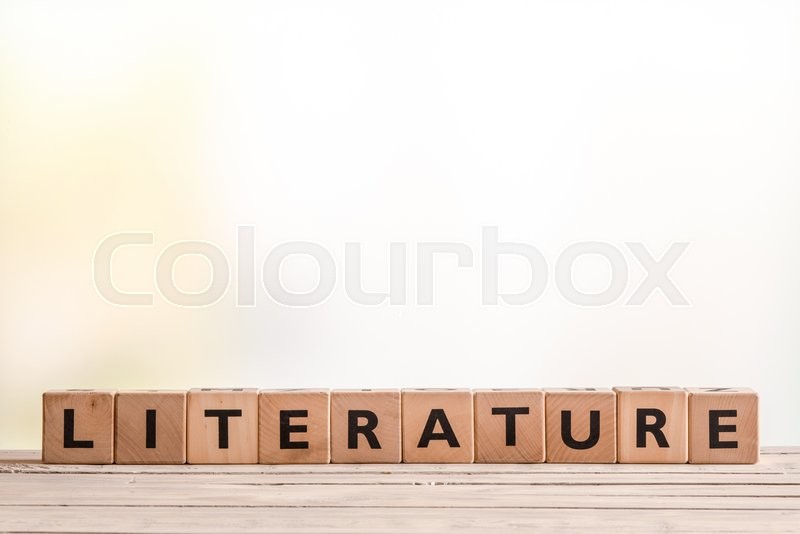 Literature sign made of wooden blocks on a school table | Stock Photo ...