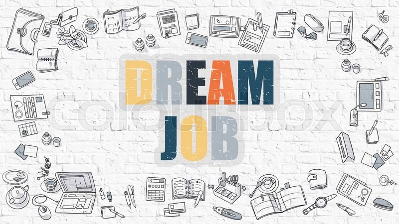 Dream Job. Multicolor Inscription on ... | Stock image | Colourbox