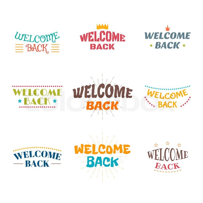 Welcome back. Set of 9 colored labels, ... | Stock Vector | Colourbox