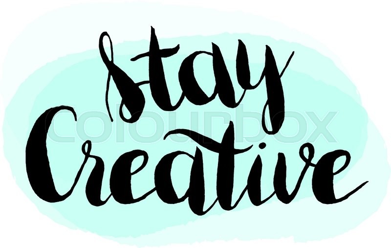 Stay creative concept | Stock vector | Colourbox