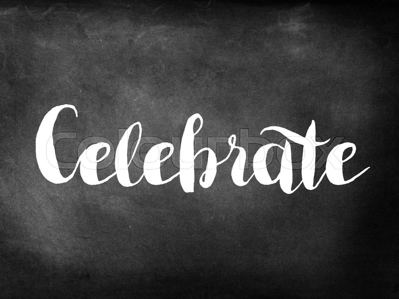 Celebrate written on chalkboard | Stock image | Colourbox