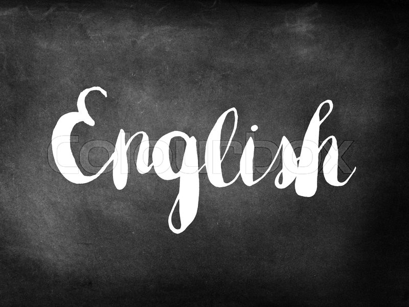 English written on chalkboard | Stock image | Colourbox