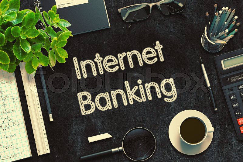 Internet Banking Handwritten on Black ... | Stock image | Colourbox