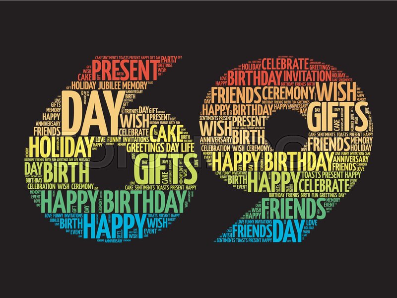 Happy 69th birthday word cloud collage concept | Stock Vector | Colourbox