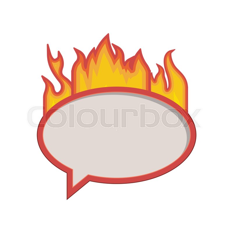 Fire flames burning and speech bubble ... | Stock vector | Colourbox