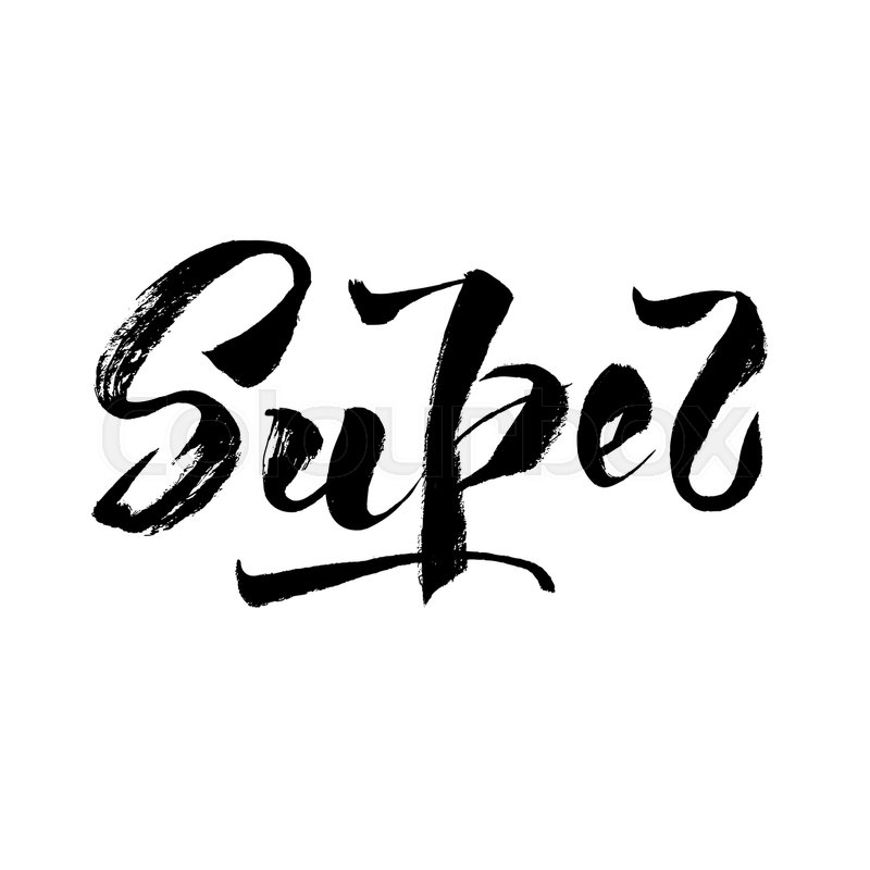 Hand draw black word super - ... | Stock vector | Colourbox