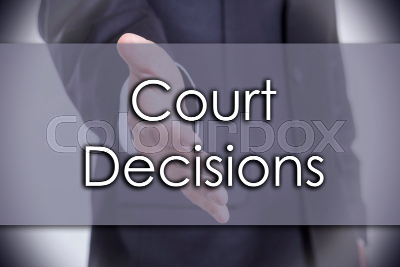 Court Decisions - business concept with ... | Stock image | Colourbox