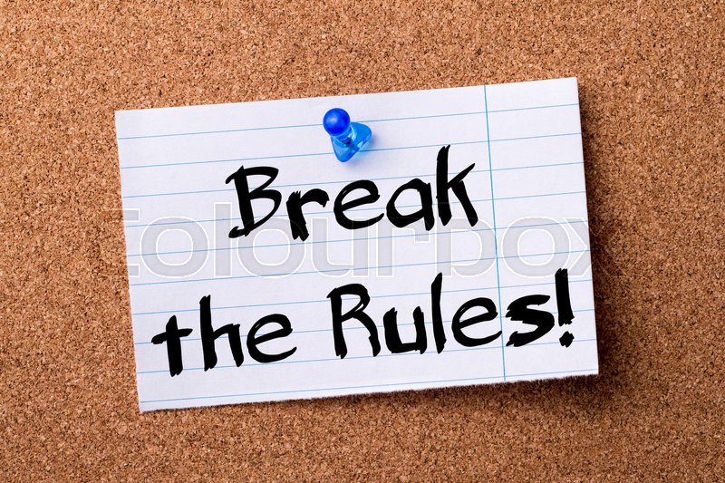 Break the Rules! - teared note paper ... | Stock image | Colourbox