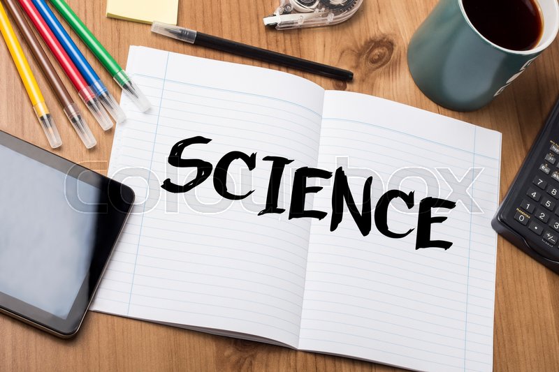 SCIENCE - Note Pad With Text On Wooden ... | Stock image | Colourbox