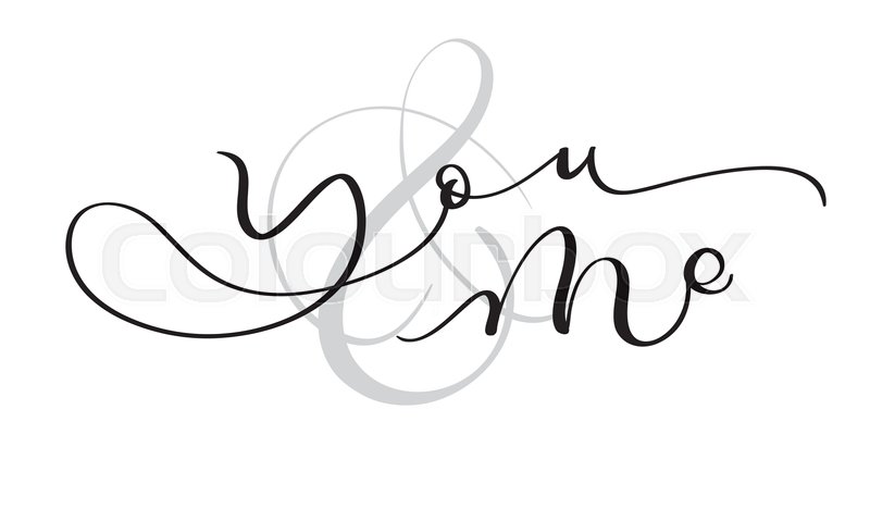 You and me vector vintage text on ... | Stock vector | Colourbox