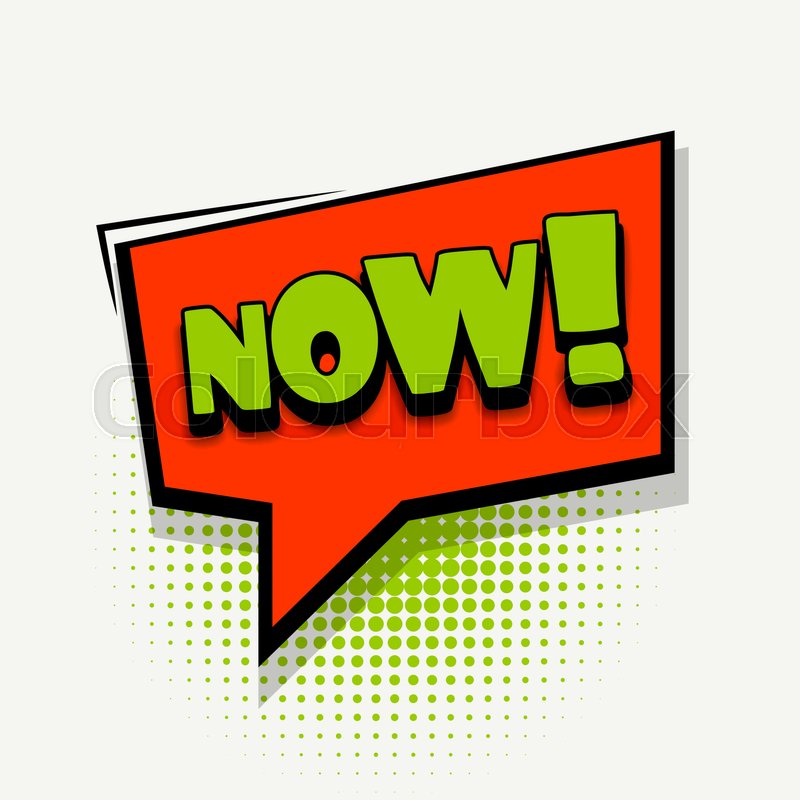 Lettering now. Comics book balloon. ... | Stock vector | Colourbox