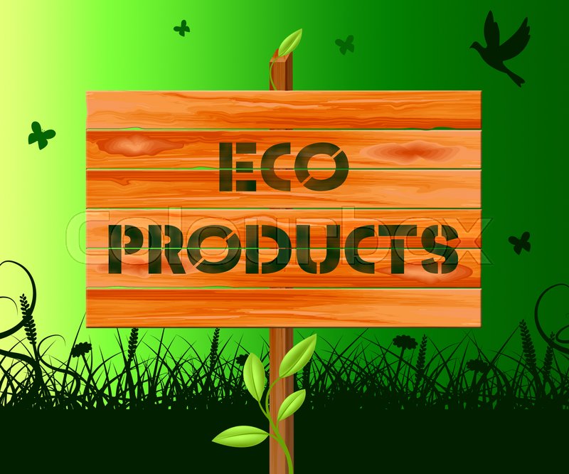 Eco Products Sign Means Green Goods 3d ... | Stock image | Colourbox