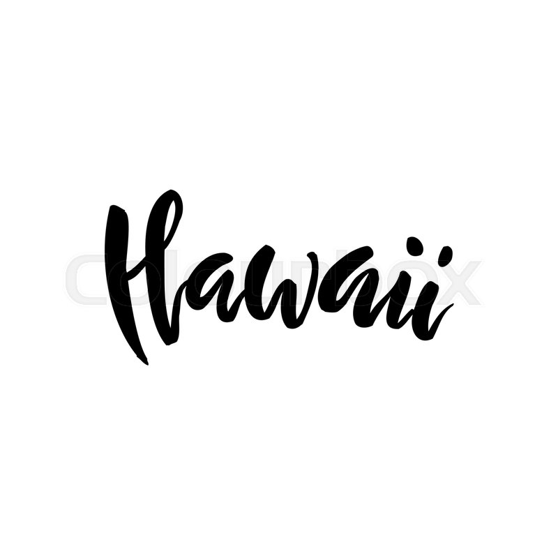 Hawaii brush lettering. Vocation ... | Stock vector | Colourbox