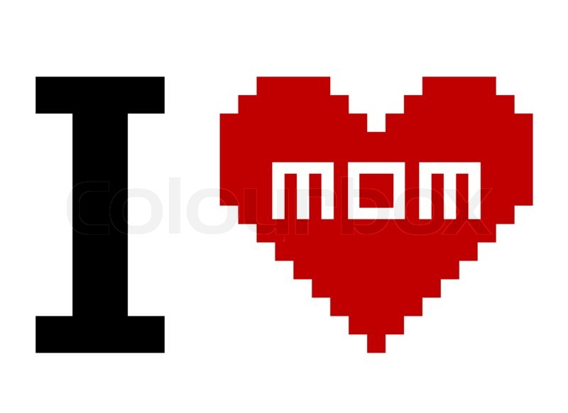 Pixel Art I Love Mom | Stock Photo | Colourbox