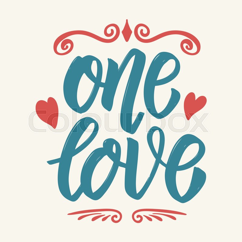 One love. Hand drawn lettering ... | Stock vector | Colourbox