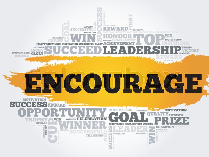 Word Clouds Encouraging And Inspiring