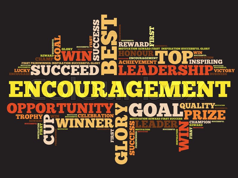 Word Clouds Encouraging And Inspiring