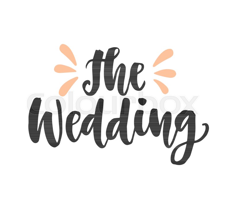 The Wedding day invitations lettering, ... | Stock vector | Colourbox