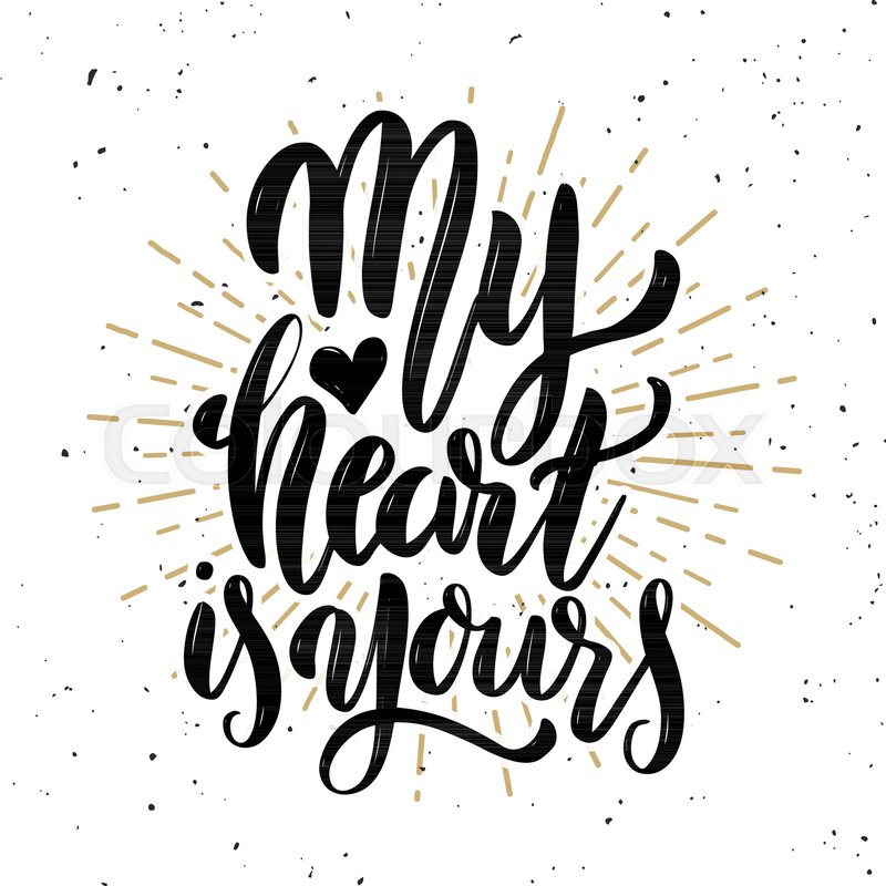 My Heart Is Yours Images