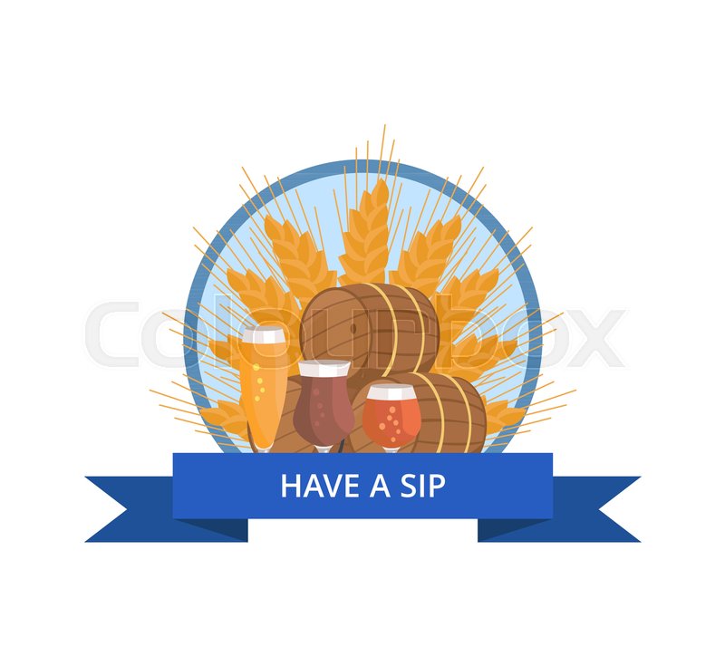 Have a sip logo with wheat, free beer ... | Stock vector | Colourbox