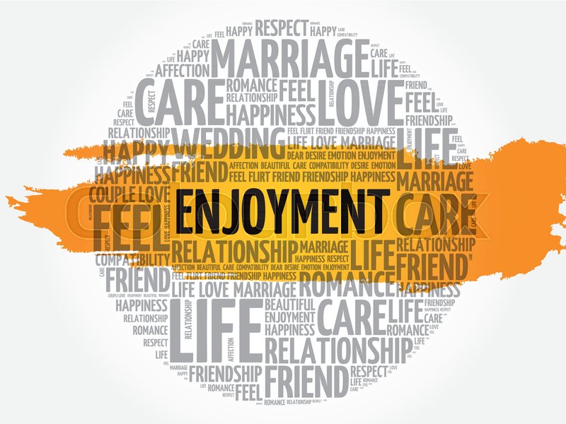Enjoyment Meaning