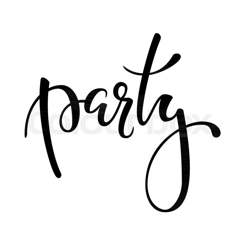 Party Hand drawn brush pen lettering ... | Stock vector | Colourbox