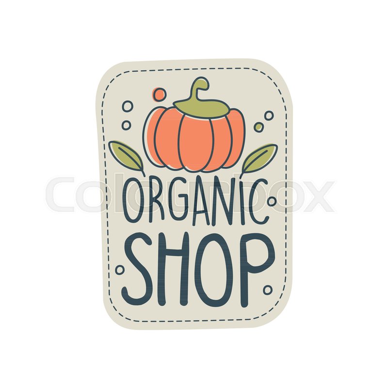 Organic shop logo design, badge for ... | Stock vector | Colourbox