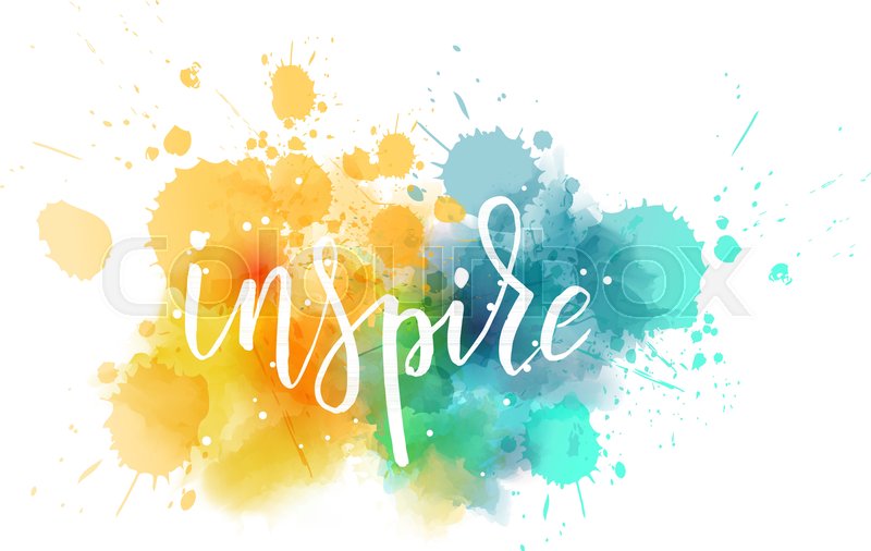 Inspire hand lettering phrase on ... | Stock vector | Colourbox