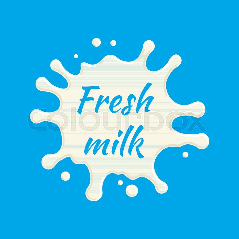 Fresh milk label vector. Milk splash ... | Stock vector | Colourbox