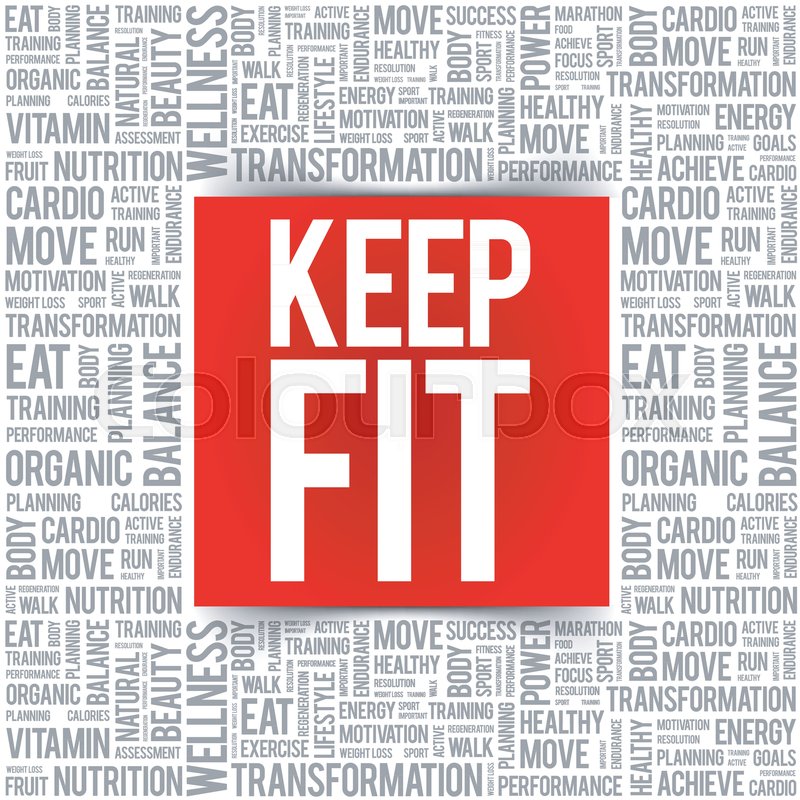 KEEP FIT word cloud collage, health ... | Stock vector | Colourbox