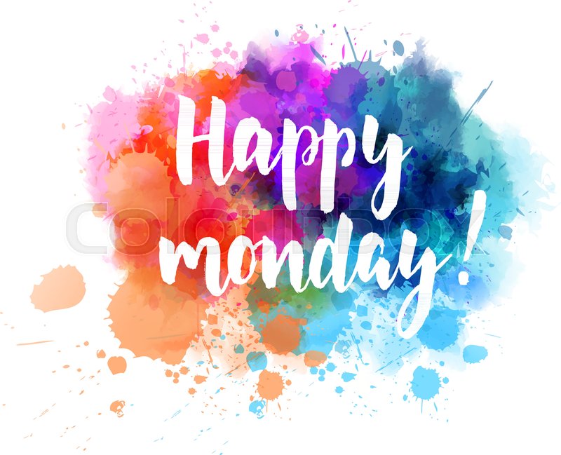 Happy Monday Handwritten Modern Stock Vector Colourbox