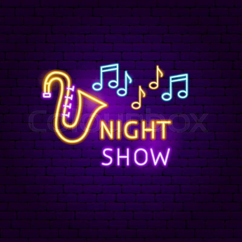 Night Show Neon Sign. Vector ... | Stock vector | Colourbox