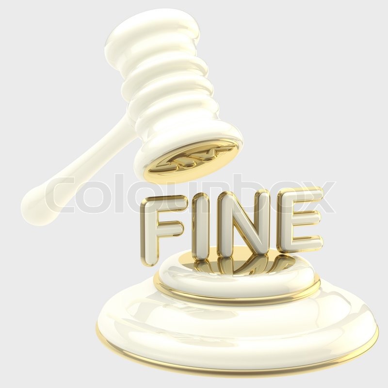 Penalty: gavel breaking word "fine" | Stock image | Colourbox