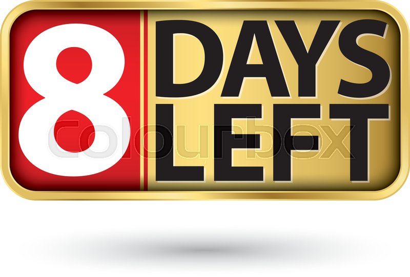 8 days left gold sign, vector ... | Stock vector | Colourbox