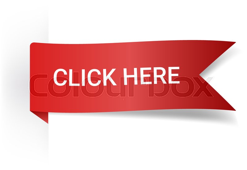 Click Here Realistic Detailed Curved ... | Stock vector | Colourbox