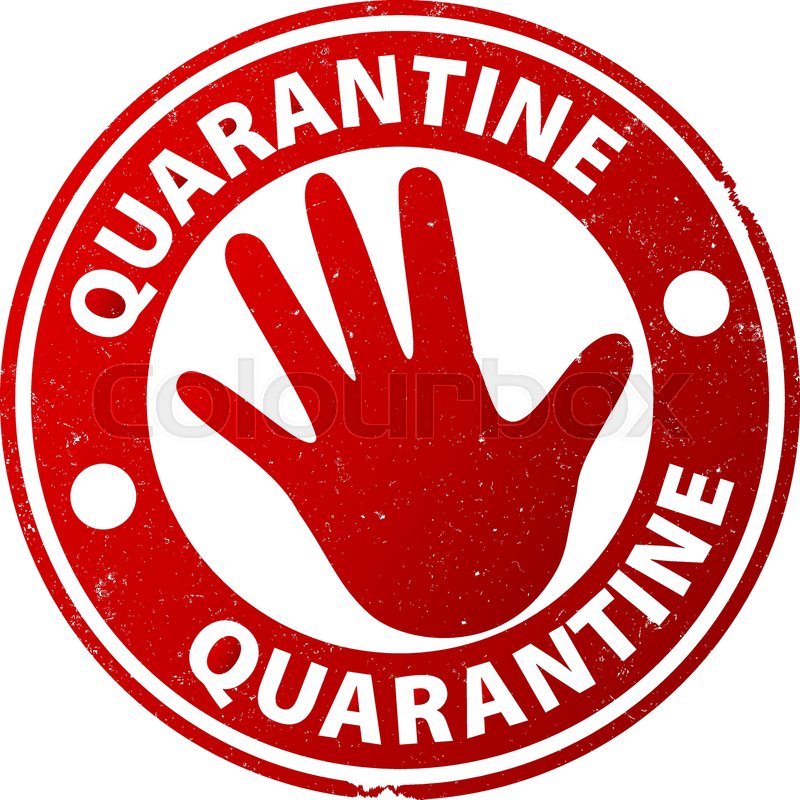 Red Quarantine Sign