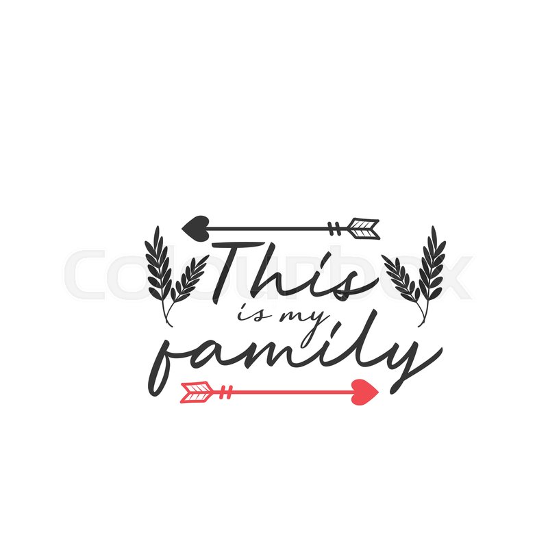 Family quote lettering typography. ... | Stock vector | Colourbox