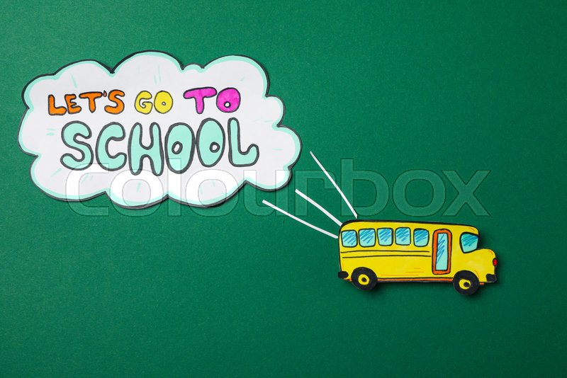 Decorative school bus and text Let's go ... | Stock image | Colourbox