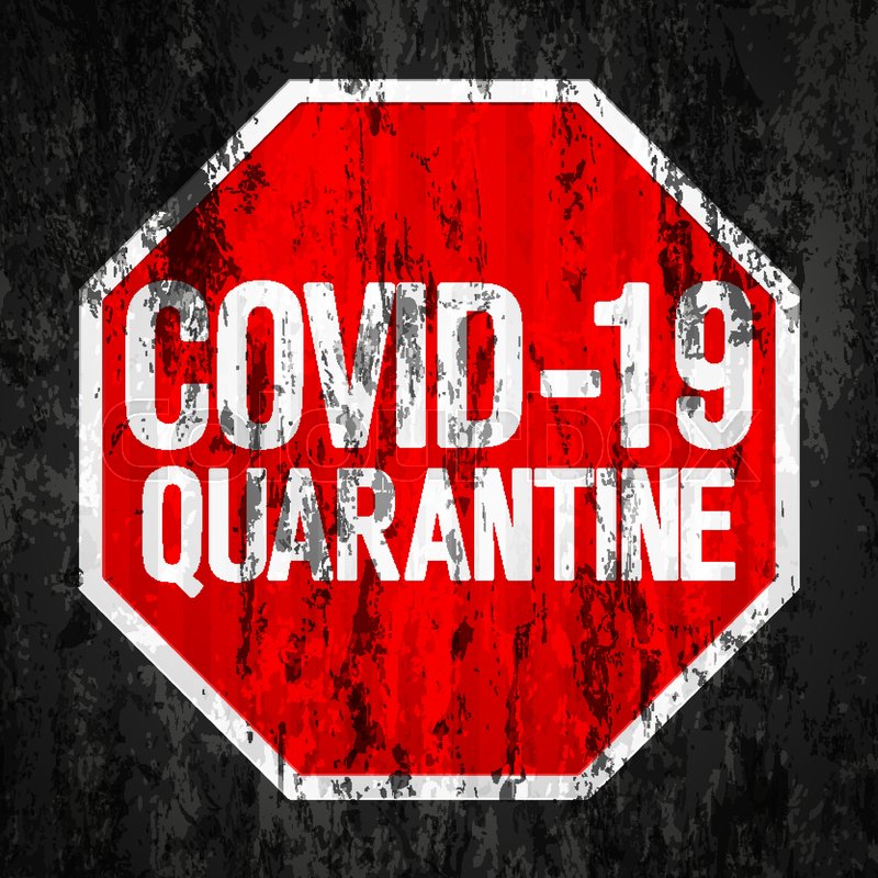 Red Quarantine Sign
